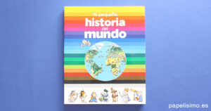 Mi-pequeña-historia-del-mundo-Libros-infantiles-niños - Papelisimo